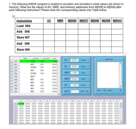 Solved 1 The Following Marie Program Is Loaded To Simulator