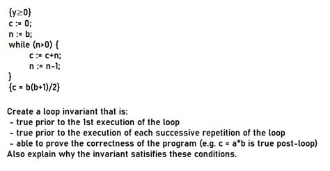 Solved Create A Loop Invariant That Is True Prior To The
