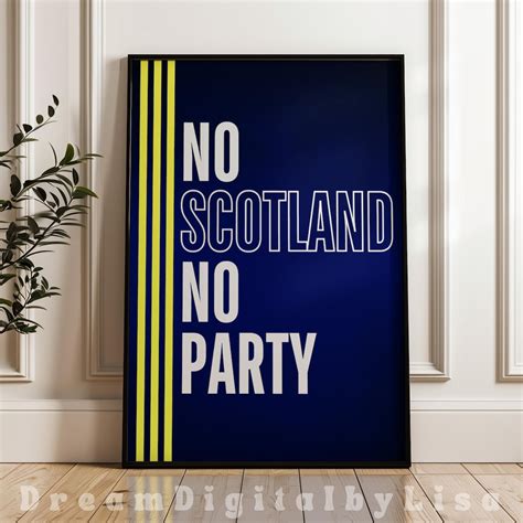 No Scotland No Party Printable Scottish Decor Scottish Ts Tartan