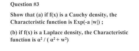 solved show that a if f x is a cauchy density the