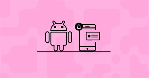 Android 13 Push Notification Update All You Need To Know