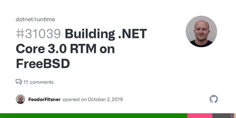 Building Net Core 30 Rtm On Freebsd · Issue 31039 · Dotnetruntime