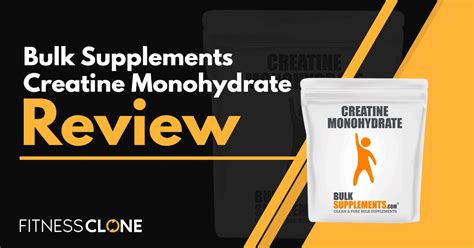 Bulk Supplements Creatine Monohydrate Review A Thorough Look