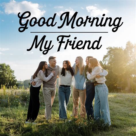 100 Heartfelt Good Morning Messages For Friends