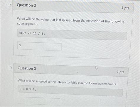 Solved Question 2 What Will Be The Value That Is Displayed