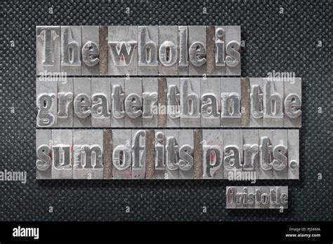 The Whole Is Greater Than The Sum Of Its Parts Ancient Greek Philosopher Aristotle Quote Made