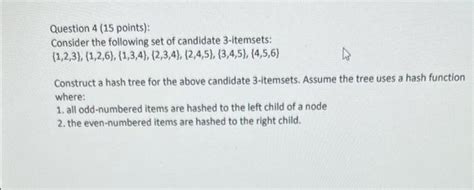 Solved Question 4 15 Points Consider The Following Set Of