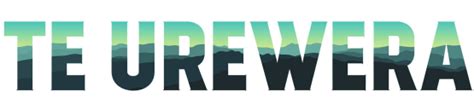 Te Urewera The Tuhoe Homeland