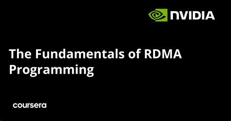 The Fundamentals Of Rdma Programming Coursera