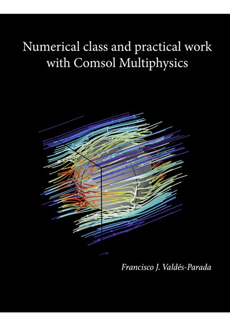 Pdf Numerical Class And Practical Work With Comsol Multiphysics Numerical Class And Practical