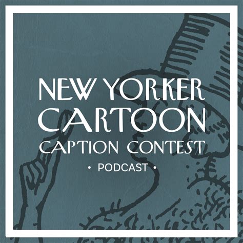 Big Sale New Yorker Cartoon Caption Contest Podcast Facebook