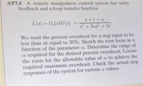 Solved Ap74 ﻿a Remote Manipulator Control System Has Unity