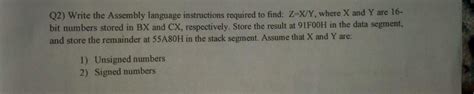 solved q2 write the assembly language instructions required