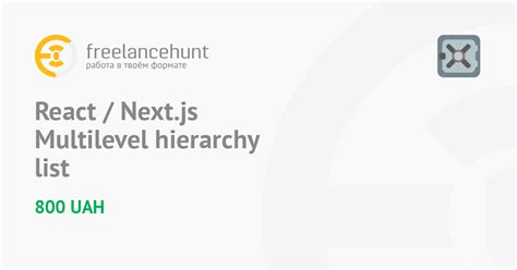 React Nextjs Multilevel Hierarchy List • Freelance Job In Javascript
