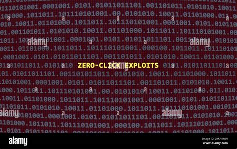 Cyber Attack Zero Click Exploits Vulnerability Text In Binary System