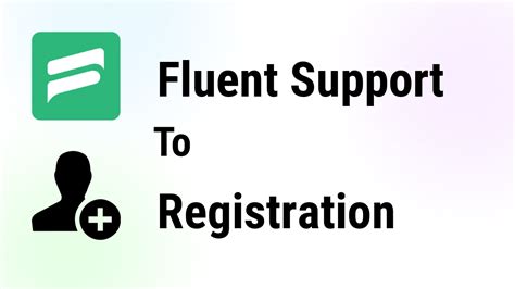 Automate Fluent Support With Registration Integration Bit Apps