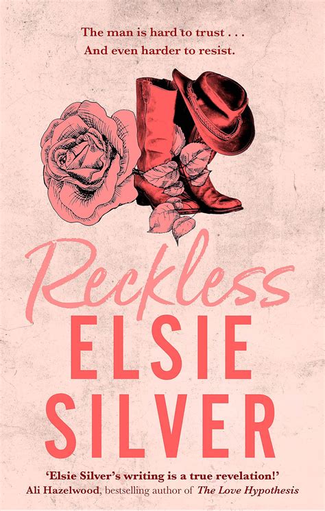 Reckless Elsie Silver Silver Elsie Au Books
