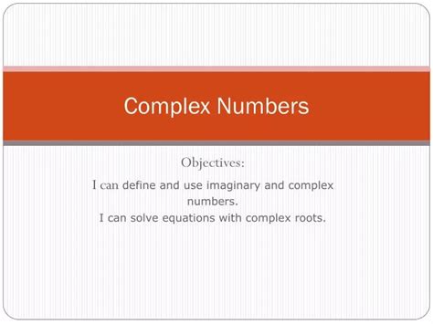 PPT Complex Numbers PowerPoint Presentation Free Download ID 6303952