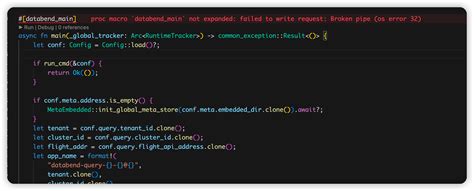 Proc Macro Not Expanded Failed To Write Request Broken Pipe Os Error 32 · Issue 12673