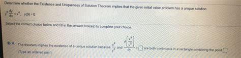 solved determine whether the existence and uniqueness of