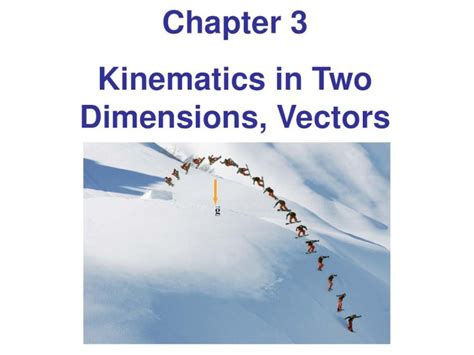 PDF Chapter Kinematics In Two Dimensions Vectorsnorthphysics Weebly Uploads