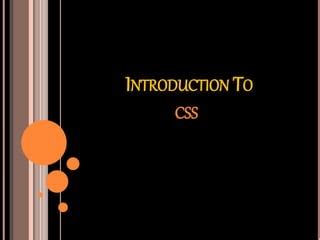 Introduction To CSS PPT