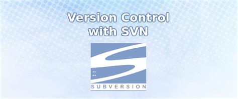 Version Control With Svn Guis Discoversdk Blog