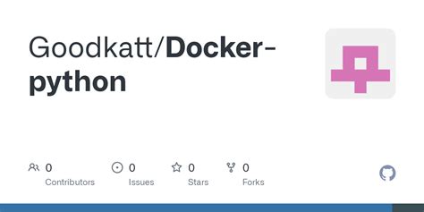 Github Goodkattdocker Python