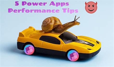 5 Power Apps Performance Tips