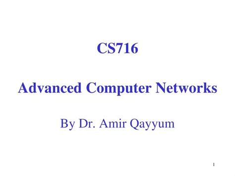 Ppt Cs716 Advanced Computer Networks By Dr Amir Qayyum Powerpoint Presentation Id4633495