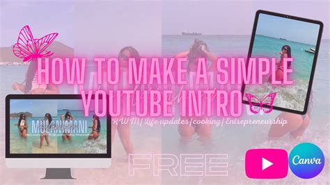 HOW TO CREATE A YOUTUBE INTRO FOR FREE USING CANVA TUTORIAL YouTube