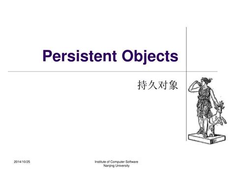 Ppt Persistent Objects Powerpoint Presentation Free Download Id