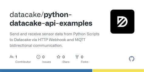GitHub Datacake Python Datacake Api Examples Send And Receive Sensor