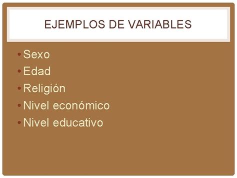 VARIABLES METODOLOGIA DE LA INVESTIGACION EDUCATIVA I VARIABLE