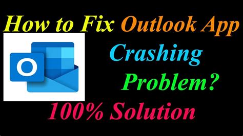 How To Fix Outlook App Keeps Crashing Problem Solutions Android And Ios