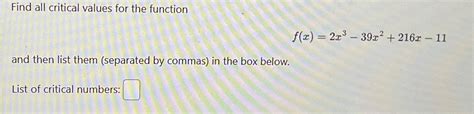 Solved Find All Critical Values For The Chegg Com