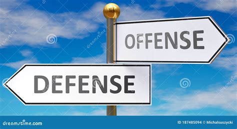 Defense And Offense As Different Choices In Life Pictured As Words