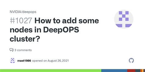 How To Add Some Nodes In DeepOPS Cluster Issue 1027 NVIDIA