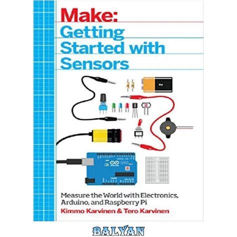 خرید و قیمت دانلود کتاب Getting Started With Sensors Measure The World