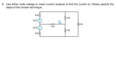 Solved Use Either Node Voltage Or Mesh Current Analysis Chegg