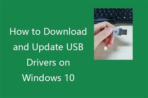 How To Download And Update Usb Drivers On Windows