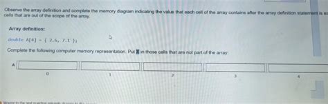 Solved Observe The Array Definition And Complete The Memory