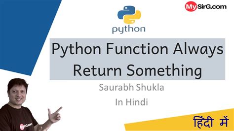 Python Function Always Return Something Youtube