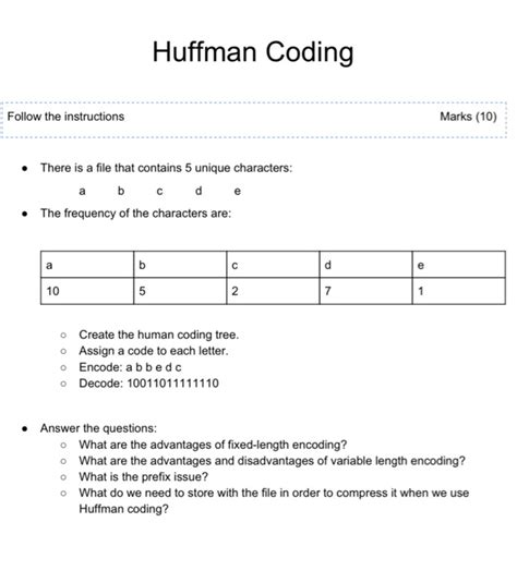 Solved Huffman Coding Follow The Instructions Marks 10 •