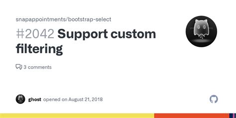 support custom filtering · issue 2042 · snapappointments bootstrap select · github