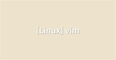 Linux Vim