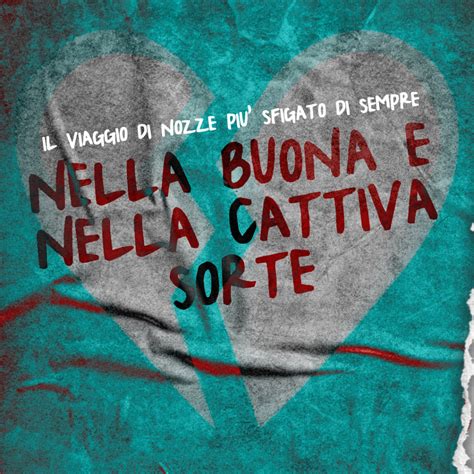 La Luna Di Miele Epic Fail Nella Buona E Nella Cattiva Sorte