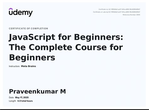 I Recently Completed A 45 Hour Course On Javascript For Beginners On