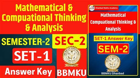 Bbmku Sem 2mathematical And Computational Thinking And Analysisanswer Key Set 1 Youtube