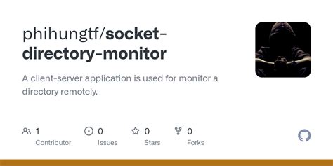 Github Phihungtfsocket Directory Monitor A Client Server